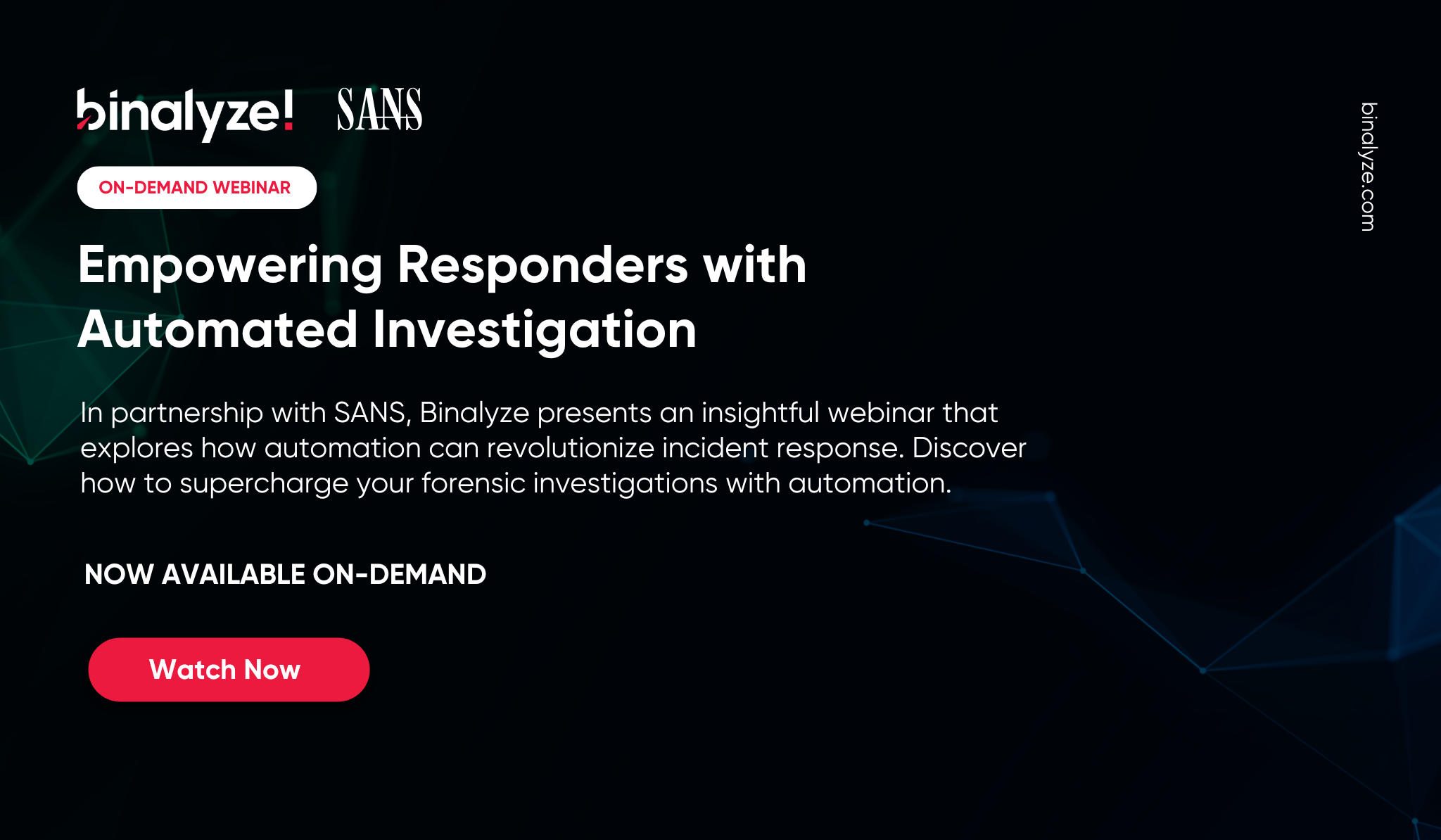 On-demand webinar: Empowering Responders with Automated Investigations